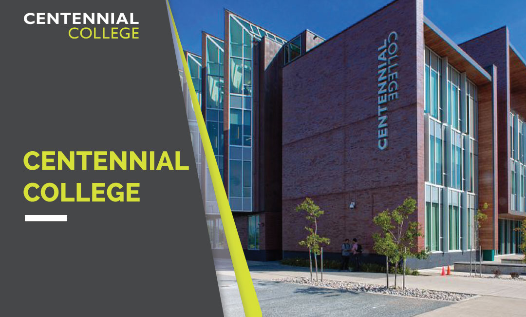 Centnnial College - Courses , Admission , Intakes