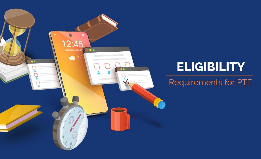 PTE Exam Eligibility Criteria 2022 | AECC Global